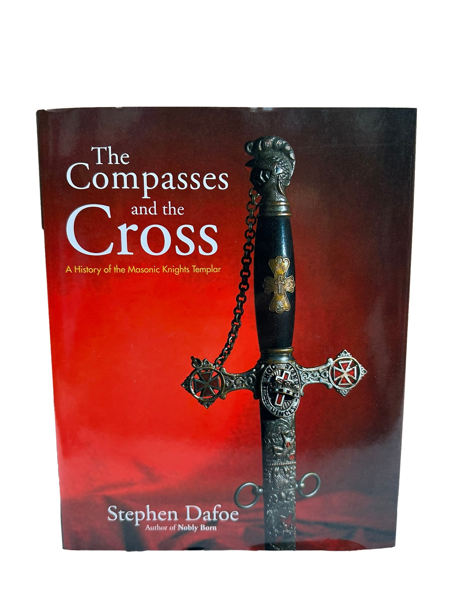 The Compasses and the Cross – Stephen Dafoe | Belper Masonic Regalia